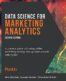 7 of the Best Marketing Analytics Books to Add to Your Collection