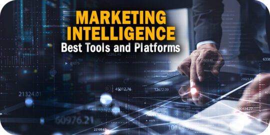 11 of the Best Marketing Intelligence Tools and Platforms
