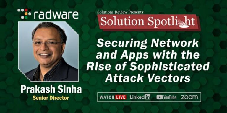 What to Expect at Solutions Review’s Spotlight with Radware on March 12