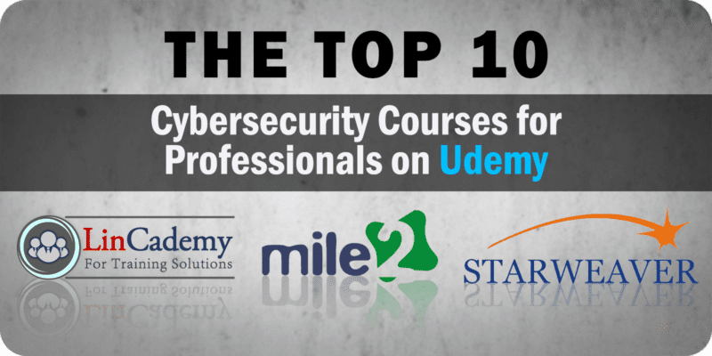 Top 10 Udemy Cybersecurity Courses for Professionals