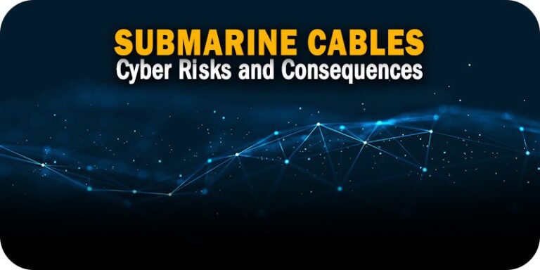Submarine Cables: Cyber Risks and Consequences