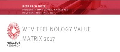 Report: Nucleus Research's Workforce Management Technology Value Matrix 2017 - Best Talent ...