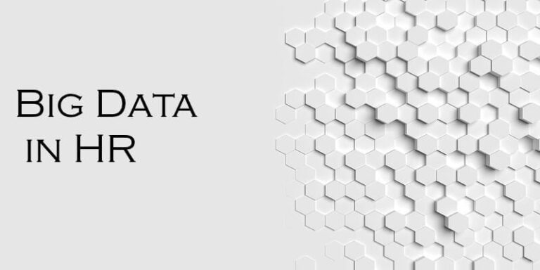 Big Data in HR: How it Can Help HR Professionals