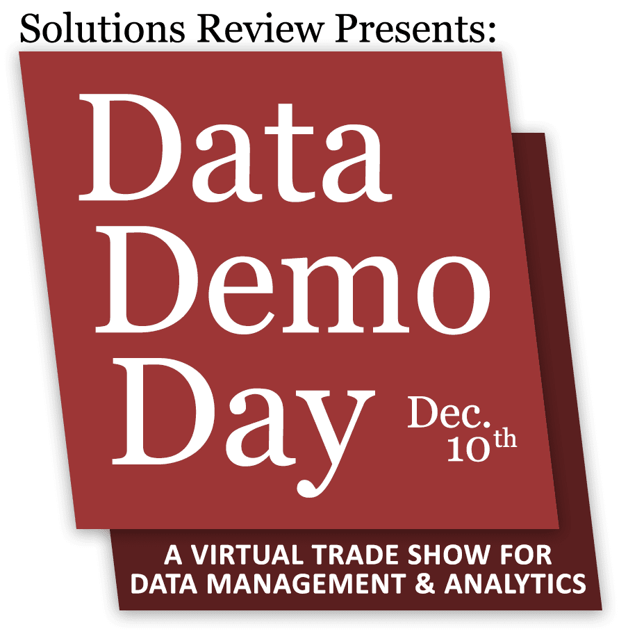Data Demo Day – Q4, 2020 - Solutions Review Technology News and Vendor ...