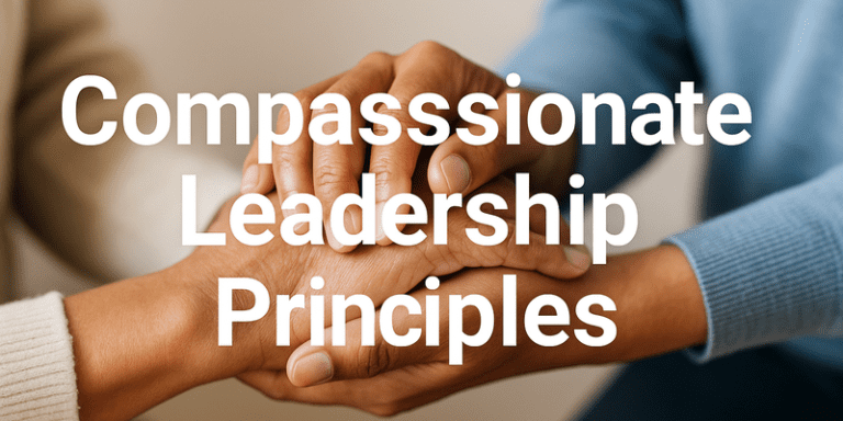 8 Compassionate Leadership Principles Needed for the Age of AI